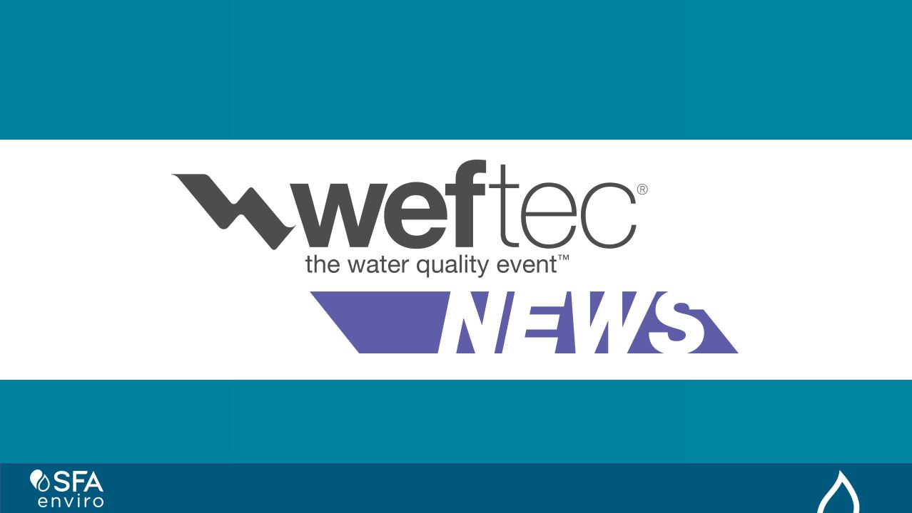 SFA enviro at the WEFTEC Show | SFA enviro